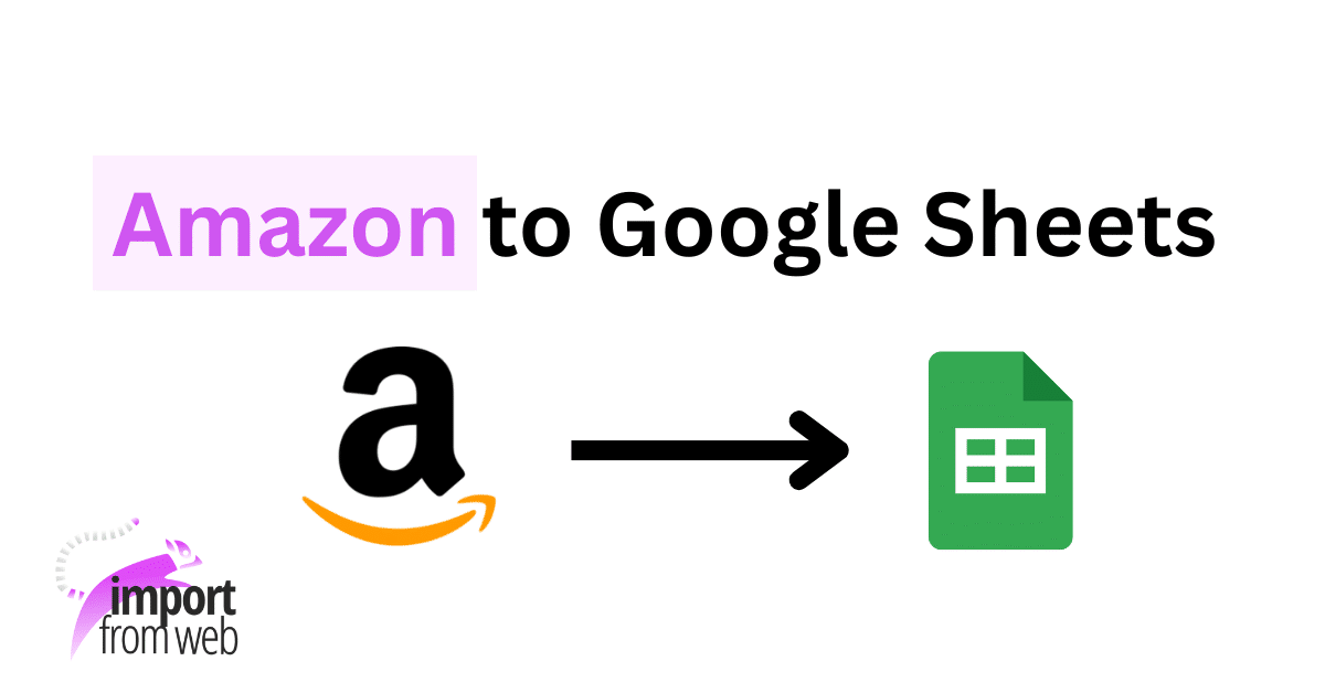 Amazon scraping - Real-time product data on Google Sheets